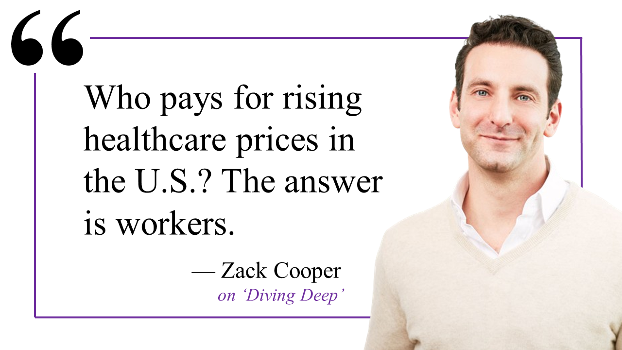 FHC #139: The hidden costs of rising healthcare prices with Zack Cooper